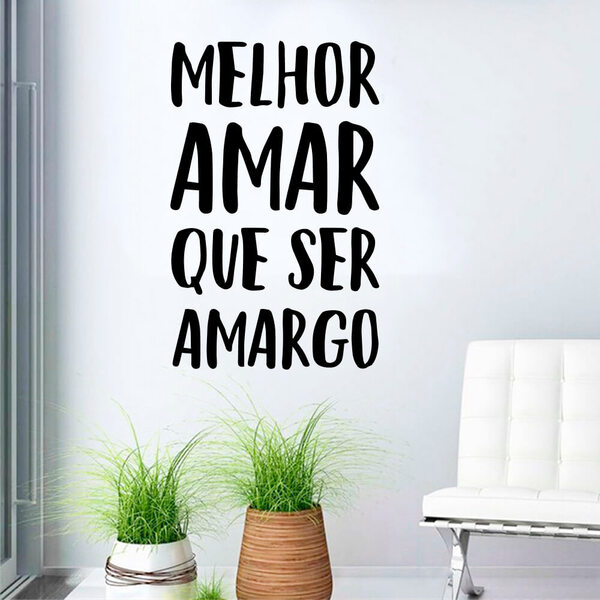 Adesivo De Parede Melhor Amar Que Ser Amargo | Leroy Merlin