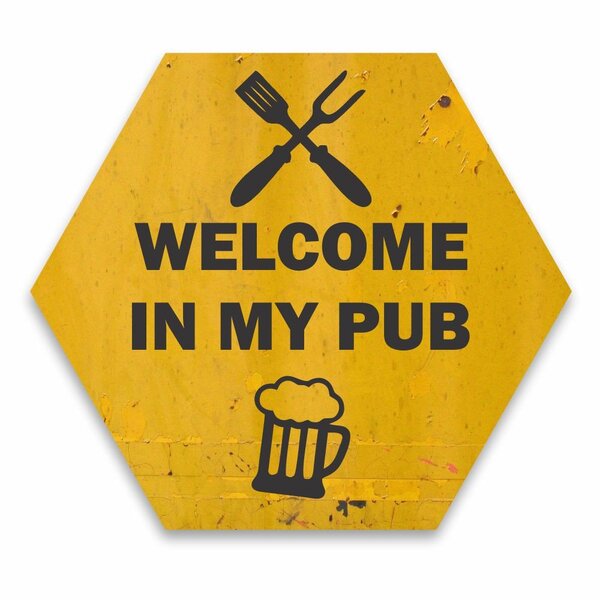 Placa Decorativa Hexagonal Welcome In My Pub - 25x22 Cm | Leroy Merlin