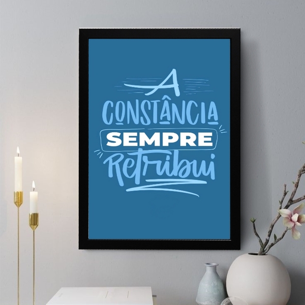 Quadro Decorativo A Constância Sempre Retribui 33x24cm Moldura Preta | Leroy Merlin