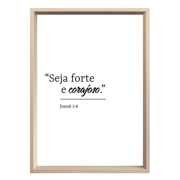 Quadro Decorativo Minimalista Frase Seja Forte E Corajoso Religioso Fé ...