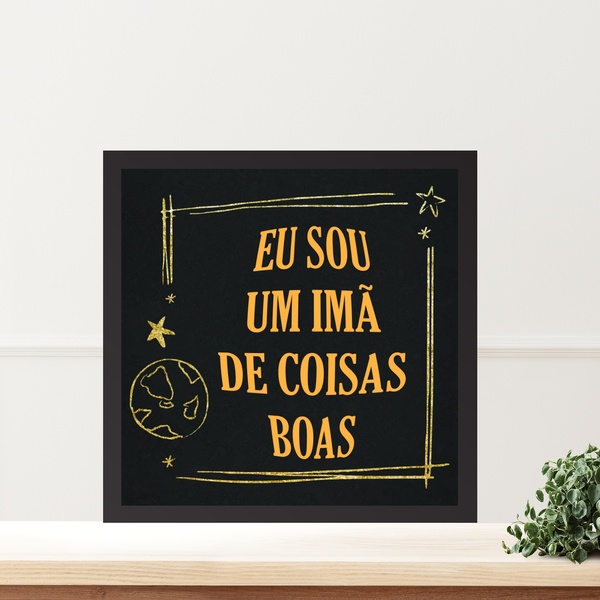 Quadro Lei Atração Eu Sou Um Imã - 33x33cm Moldura Preta | Leroy Merlin
